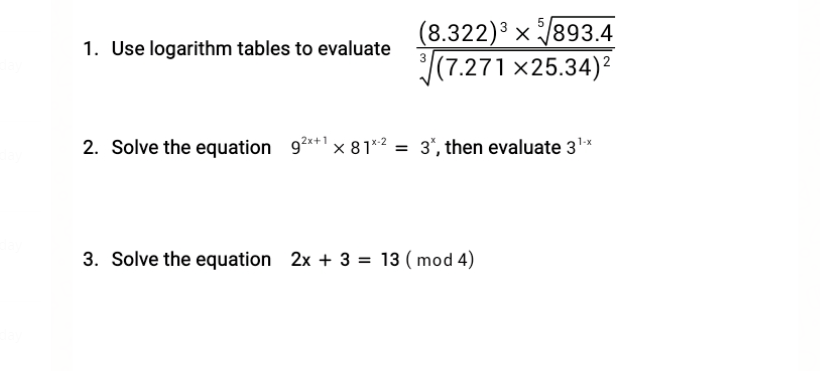 Solved 1. Use logarithm tables to evaluate (8.322)3 x 893.4 | Chegg.com