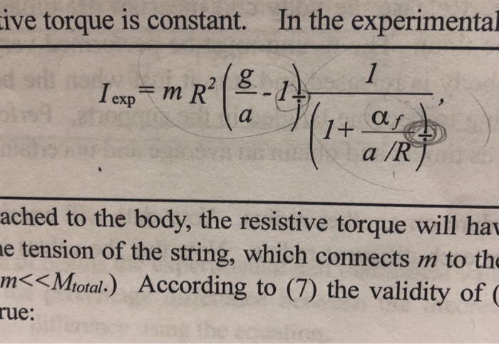 Solved ive torque is constant. In the experimental a /R | Chegg.com