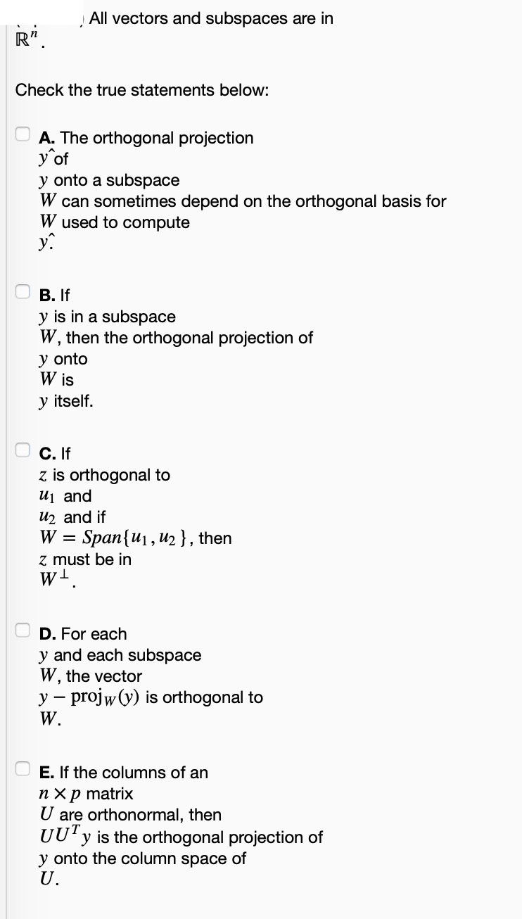Solved All vectors and subspaces are in R”. Check the true | Chegg.com