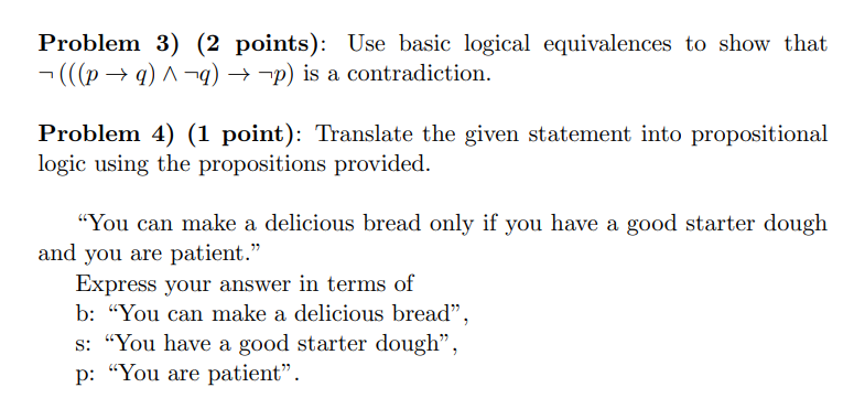 Solved Problem 3) (2 points): Use basic logical equivalences | Chegg.com