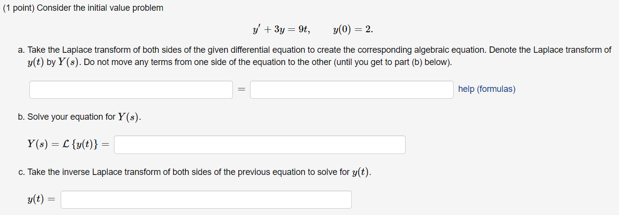 Solved (1 point) Consider the initial value problem y' + 3y | Chegg.com
