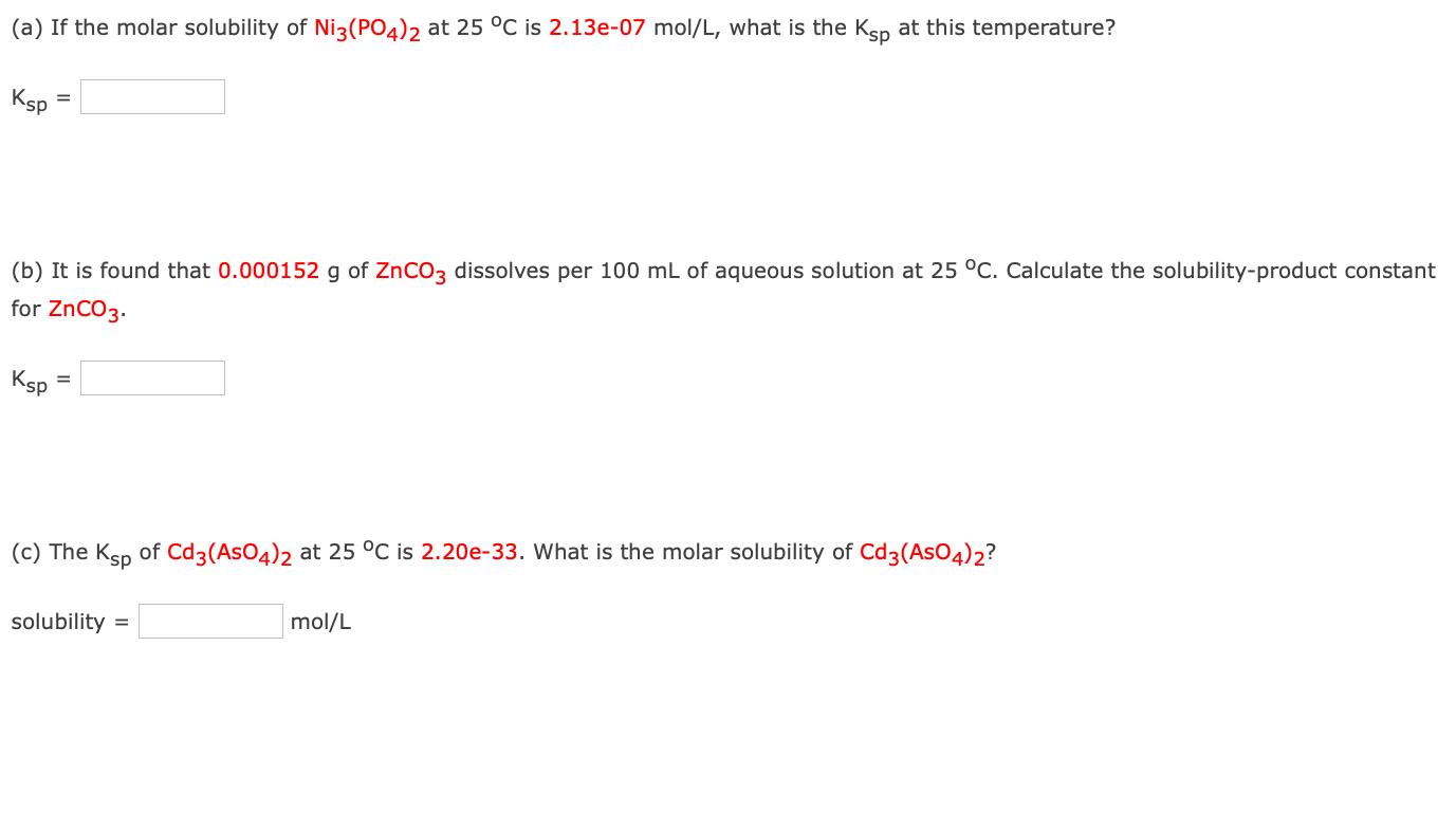 Solved (a) If the molar solubility of Ni3(PO4)2 at 25 °C is | Chegg.com