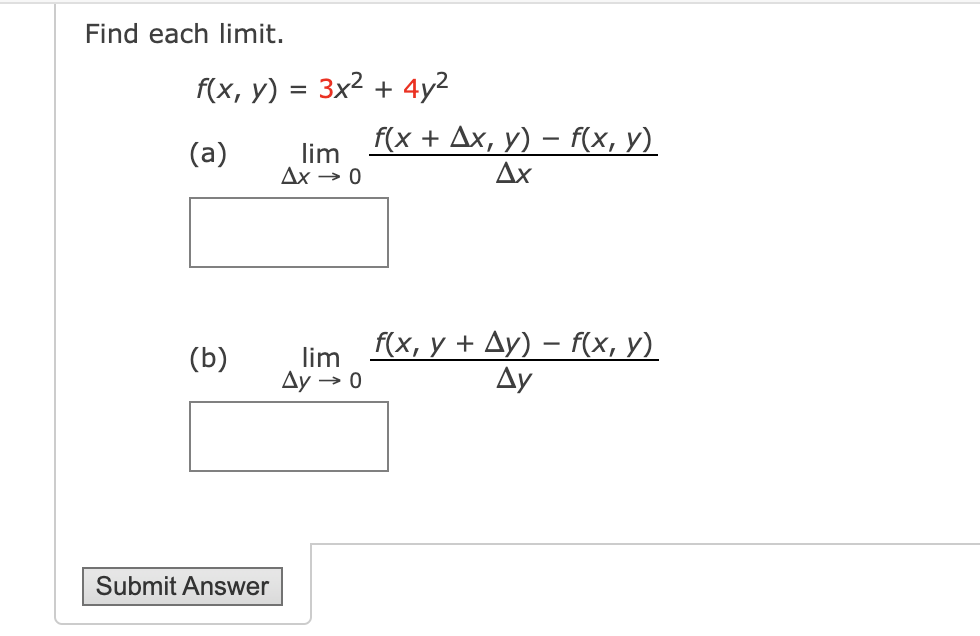 Solved Find each limit. f(x,y)=3x2+4y2 (a) | Chegg.com
