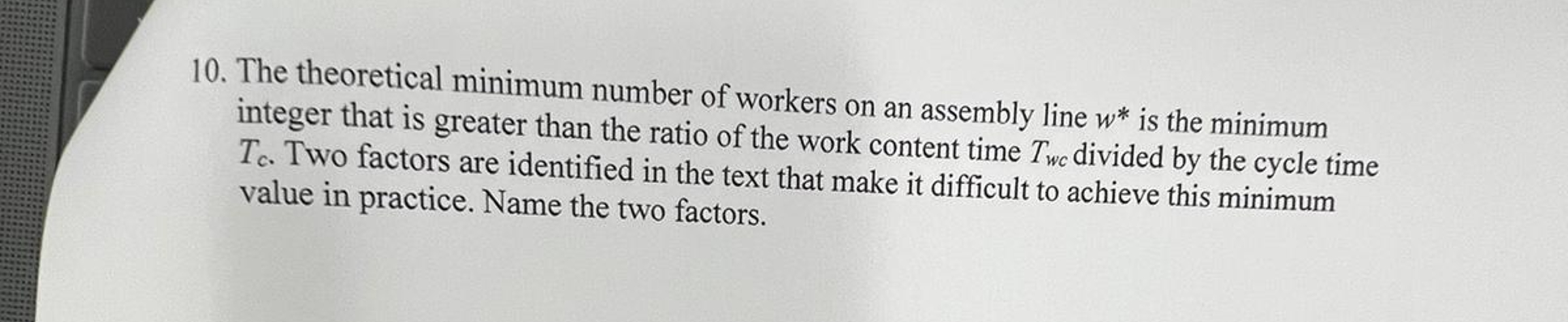 Solved The theoretical minimum number of workers on an | Chegg.com