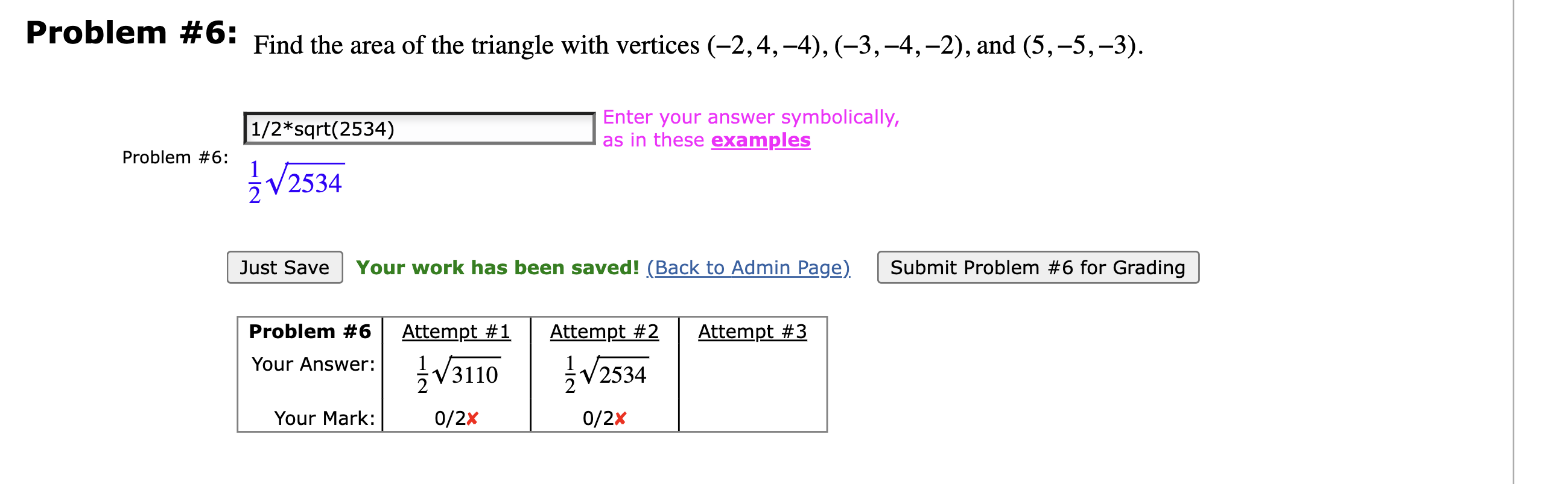 Solved Problem #6: Find the area of the triangle with | Chegg.com