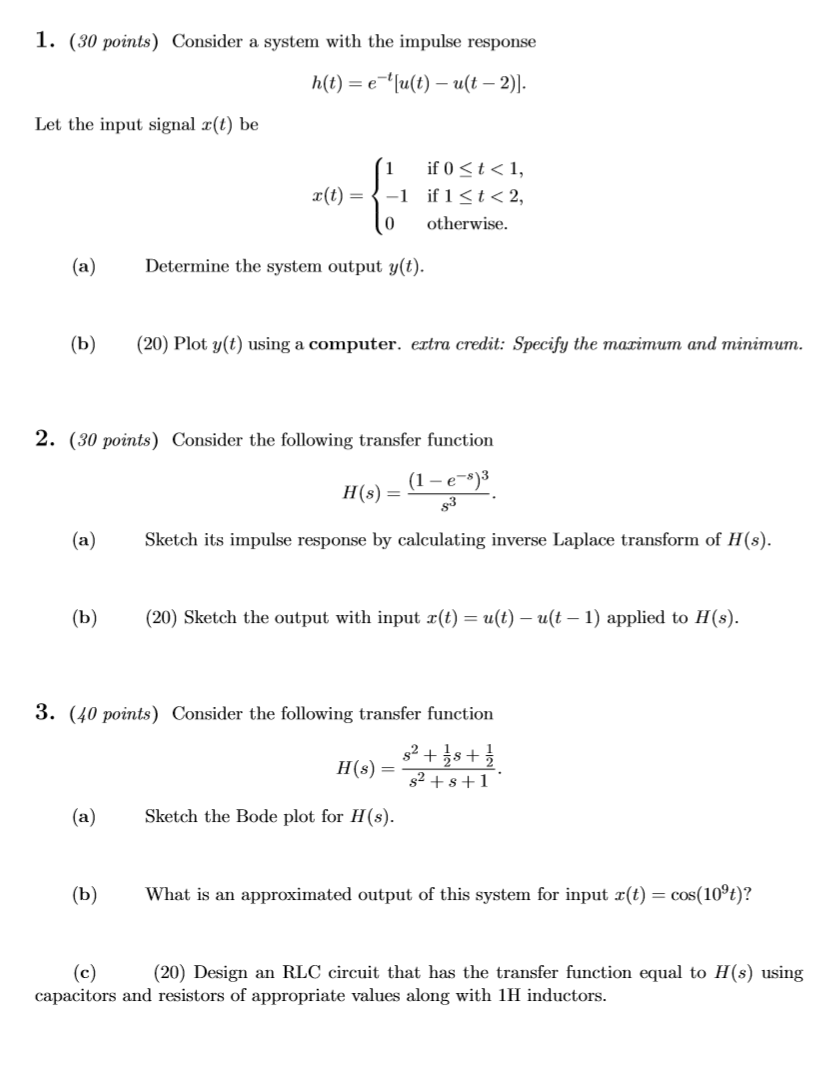1. (30 points) Consider a system with the impulse | Chegg.com