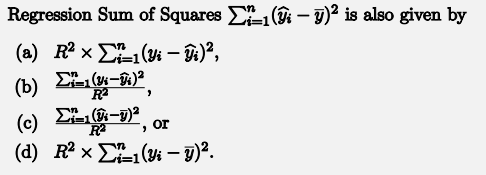 Solved Regression Sum of Squares =(☺i - y)2 is also given by | Chegg.com