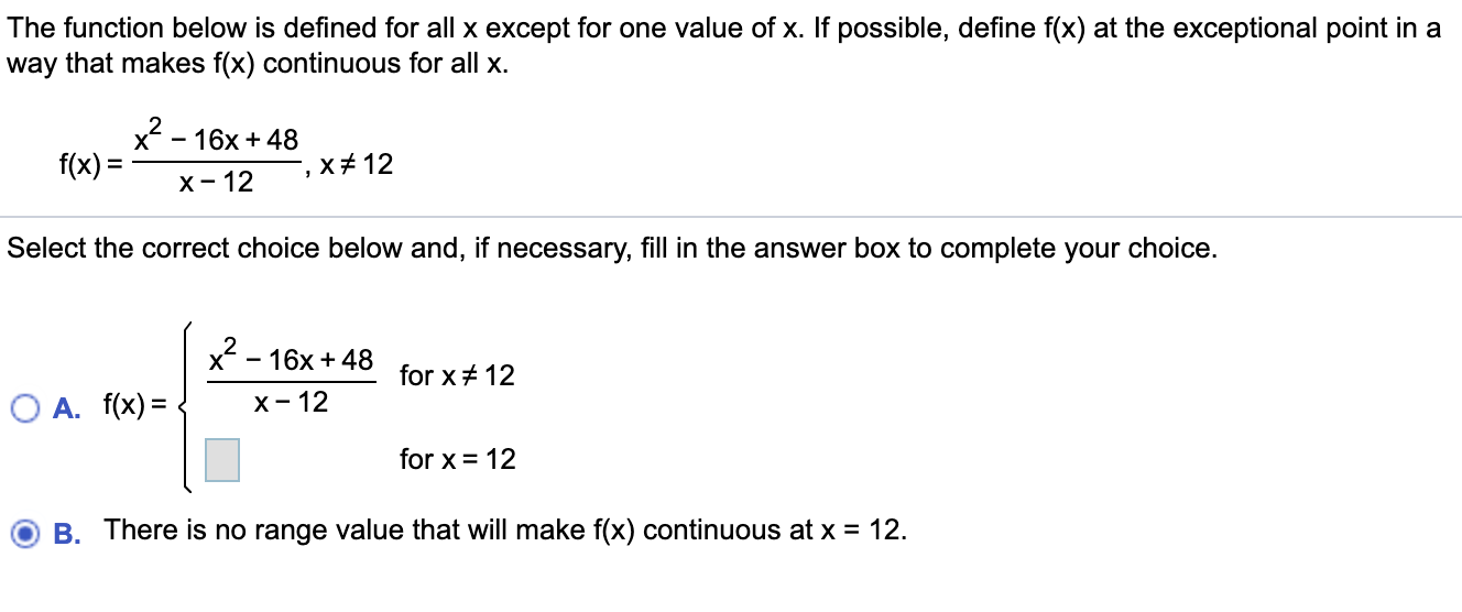 Solved The function below is defined for all x except for | Chegg.com