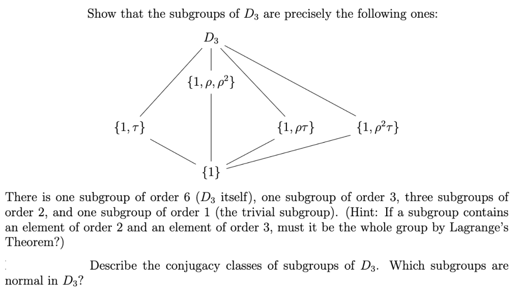 Solved Show that the subgroups of D3 are precisely the | Chegg.com