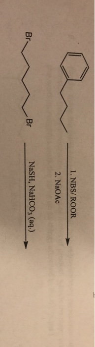 Solved 1. NBS/ ROOR 2. NaOAc NaSH, NaHCO3 (aq.) | Chegg.com