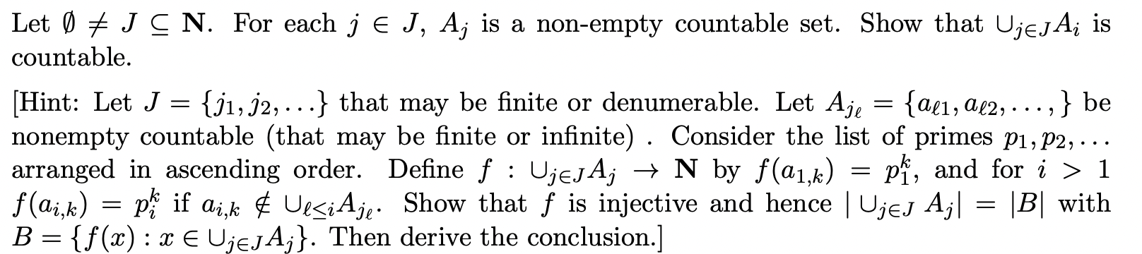 Solved Let ∅ =J⊆N. For each j∈J,Aj is a non-empty countable | Chegg.com