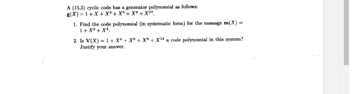 Solved A (15,5) cyclic code has a generator polynomial as | Chegg.com