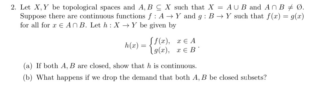 Solved 2. Let X,Y be topological spaces and A,B⊆X such that | Chegg.com