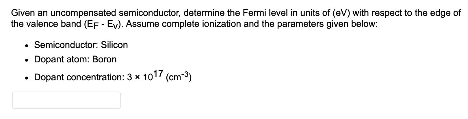 Solved Given an uncompensated semiconductor, determine the | Chegg.com