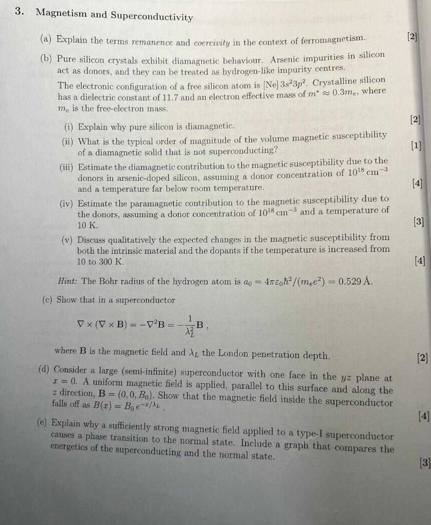 Magnetism and Superconductivity (a) Explain the terms | Chegg.com