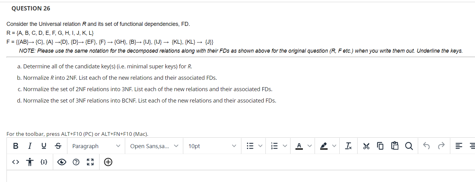 Solved QUESTION 26 Consider the Universal relation R and its | Chegg.com