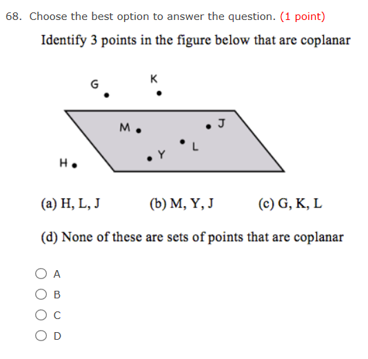 Solved 66. Choose the best option to answer the question. (1 | Chegg.com
