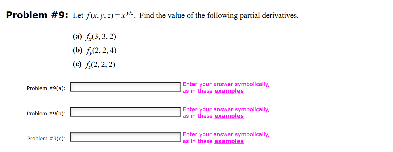 Solved Problem #9: Let f(x,y,z)=xyz. ﻿Find the value of ﻿the | Chegg.com