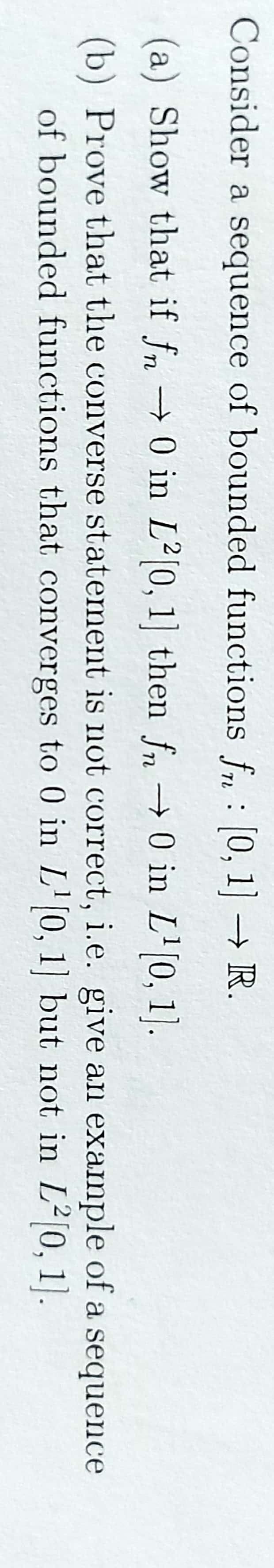 Solved Consider a sequence of bounded functions \\( | Chegg.com
