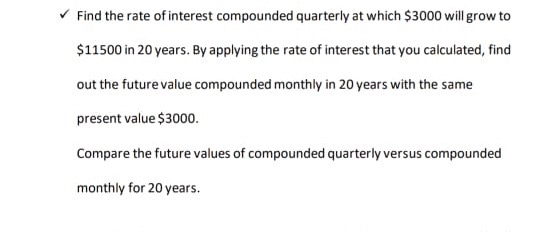 Solved Find the rate of interest compounded quarterly at | Chegg.com