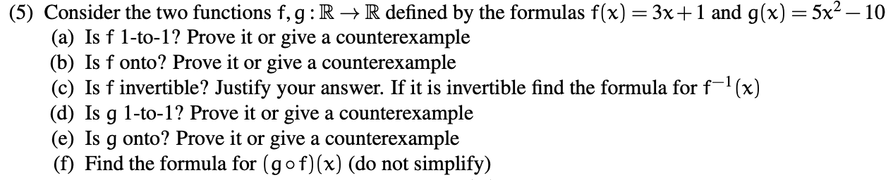 Solved (5) Consider the two functions f,g:R → R defined by | Chegg.com