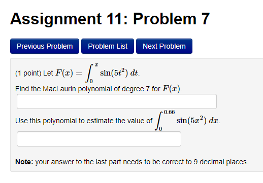 Solved Assignment 11: Problem 7 Previous Problem Problem | Chegg.com