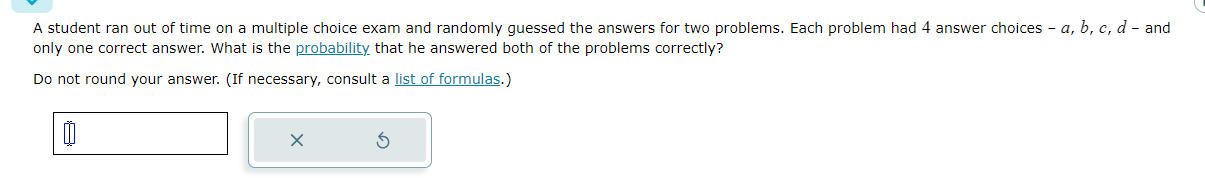 Solved A student ran out of time on a multiple choice exam | Chegg.com
