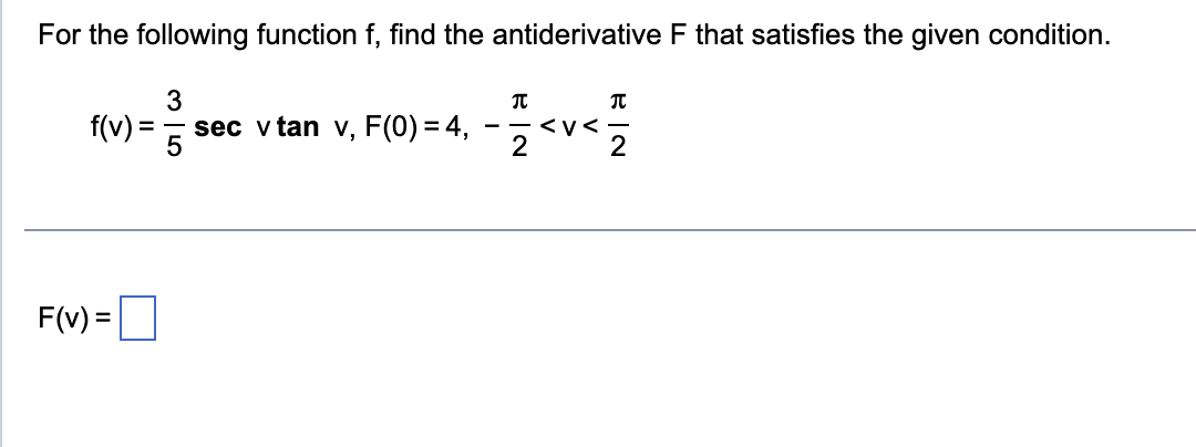 Solved For The Following Function F Find The Antiderivative