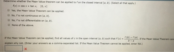 Solved Determine whether the Mean Value theorem can be | Chegg.com