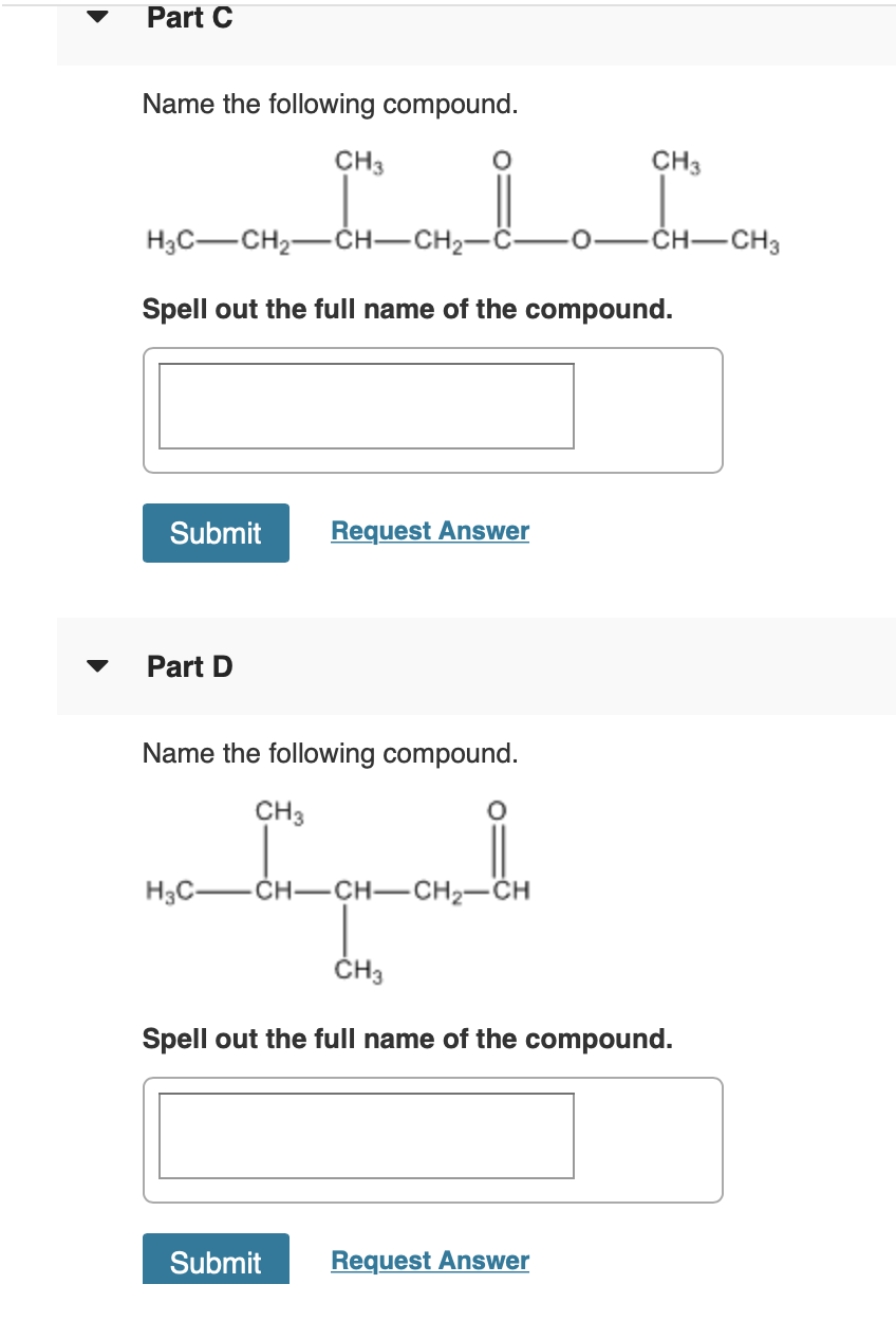 Solved Name the following compound. CH3 CH3 H3C-CH=CH-C- | Chegg.com