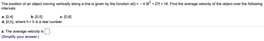 Solved The Position Of An Object Moving Vertically Along A