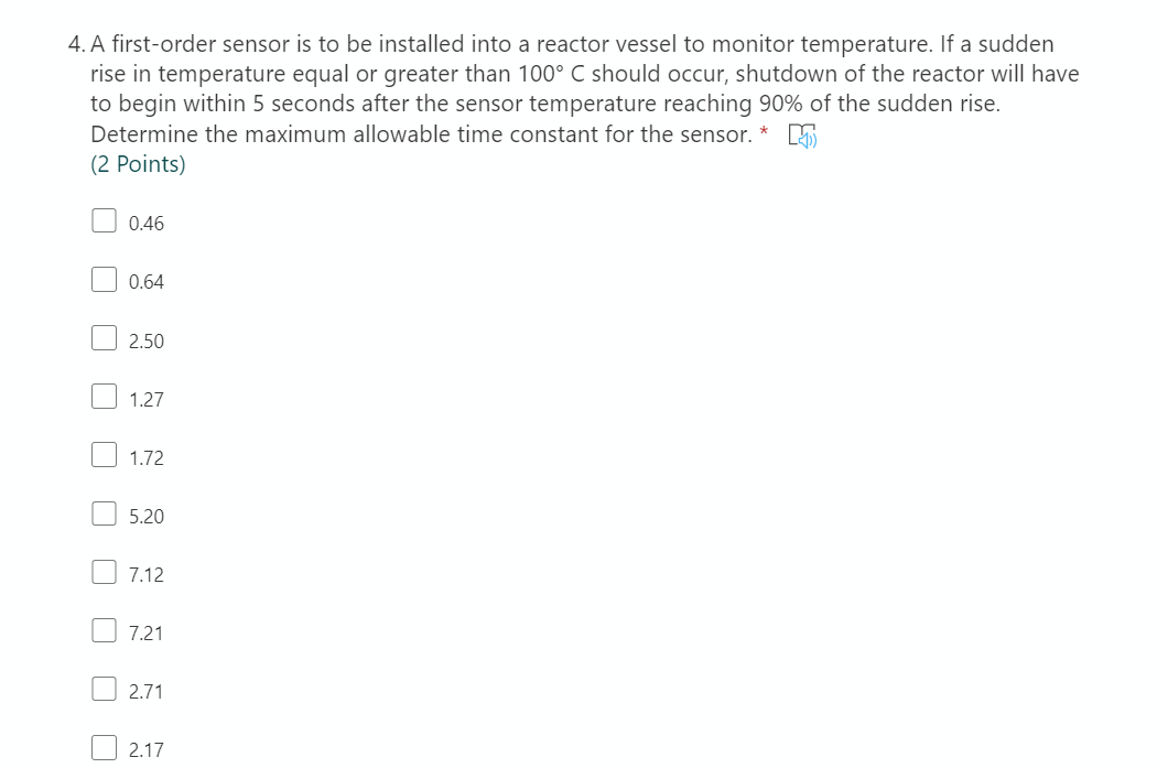 Solved 4. A first-order sensor is to be installed into a | Chegg.com