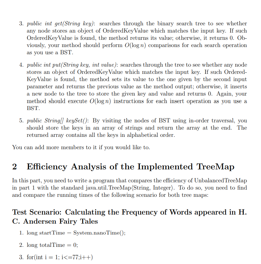 This assignment has two parts: 1) implementing a tree | Chegg.com