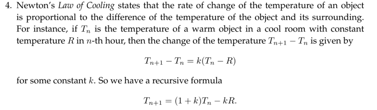 Solved 4. Newton's Law of Cooling states that the rate of | Chegg.com