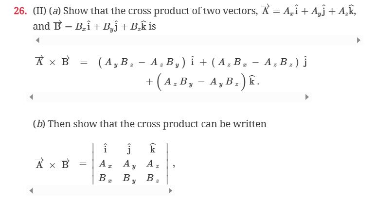 Solved 26. (II) (a) Show that the cross product of two | Chegg.com