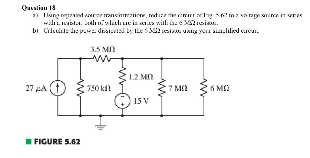 Solved Question 18 A Using Repeated Source Transformations 