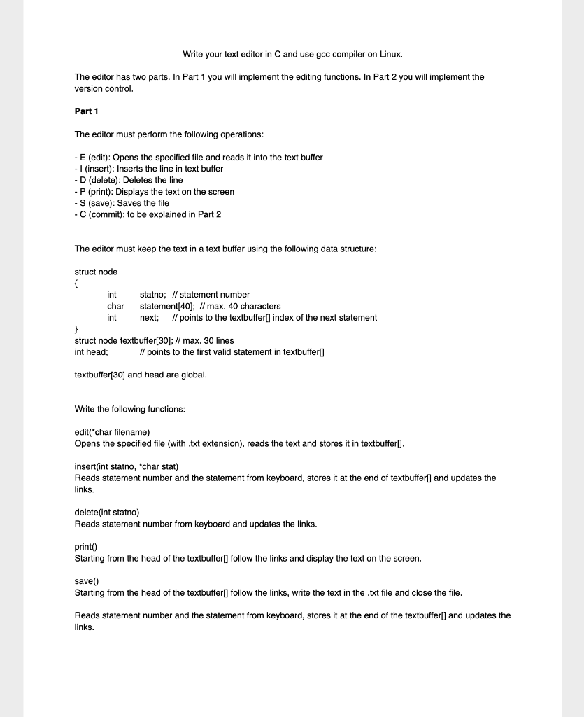 Solved Write Your Text Editor In C And Use Gcc Compiler On 6939