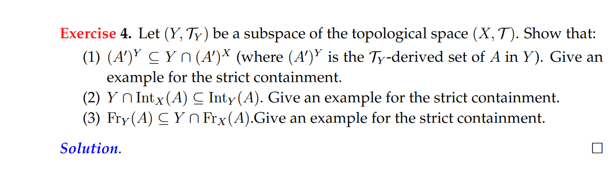 Solved Exercise 4. Let (Y,TY) be a subspace of the | Chegg.com