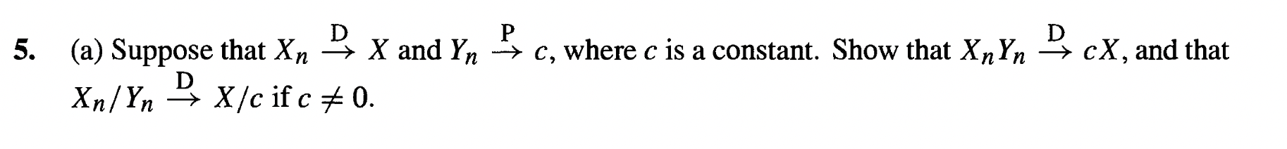 Solved Probability Theory (Convergence of Random Variables: | Chegg.com