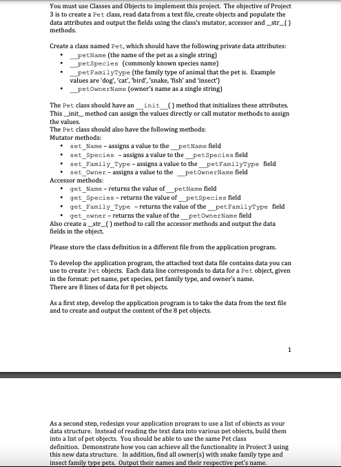 Solved 3 is to create a Pet class, read data from a text | Chegg.com