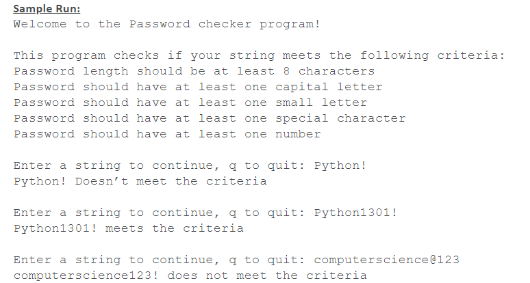 Sample Run Welcome To The Password Checker Program