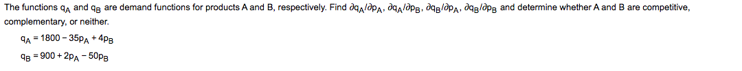 Solved The functions qA and qB are demand functions for | Chegg.com