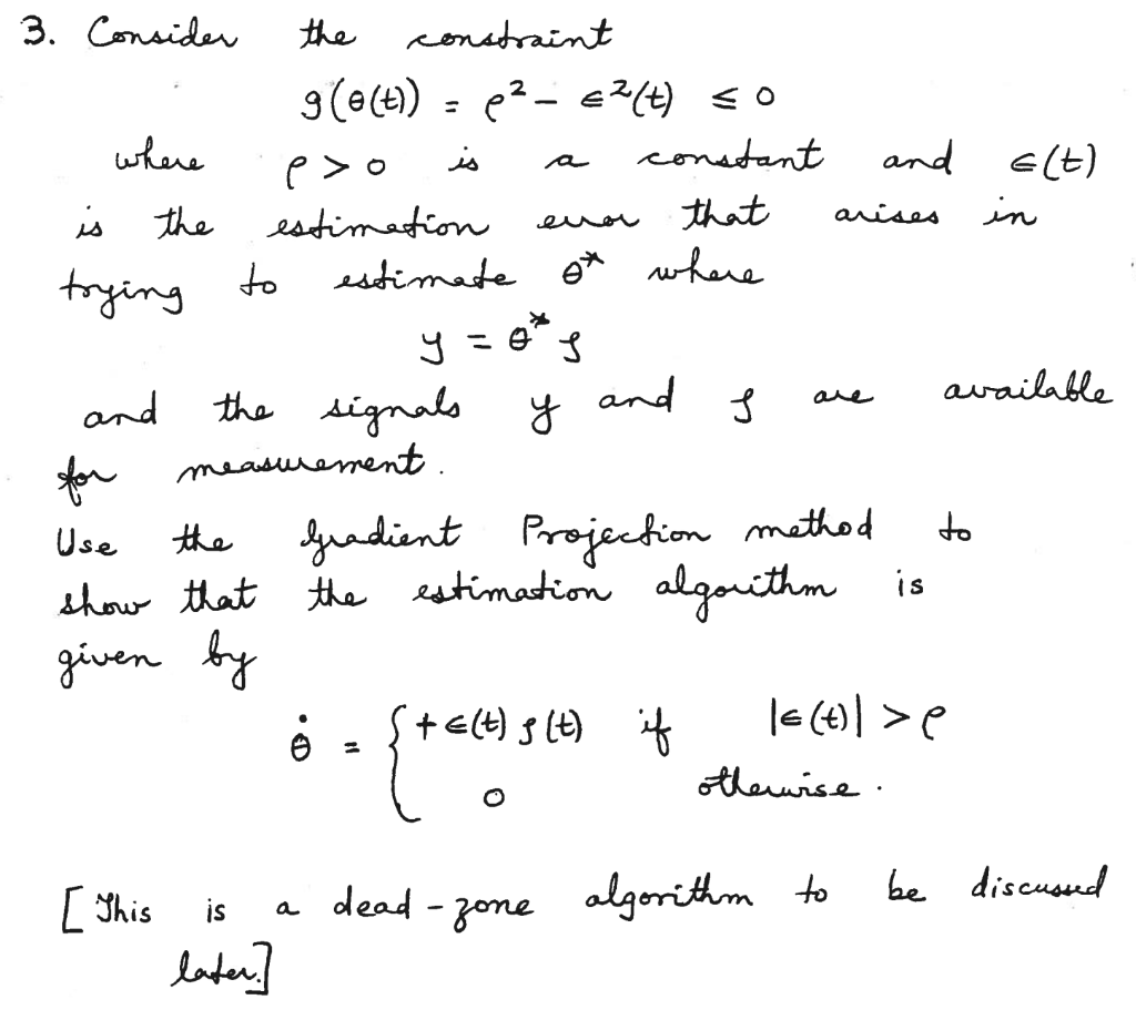 Solved 3. Consider the constraint g(θ(t))=e2−ϵ2(t)⩽0 where | Chegg.com