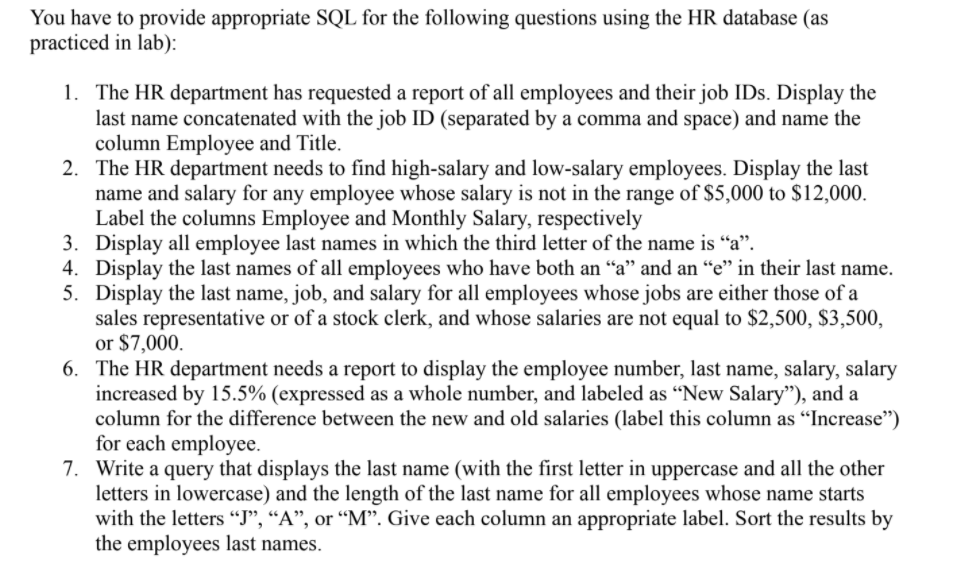 Solved Oracle 11g Sql Plus Please Write Sql Queries The Hr 0474