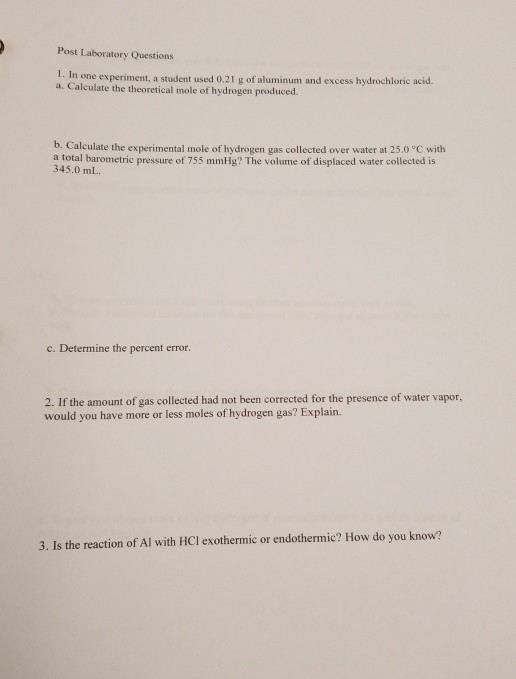 Solved Post Laboratory Questions 1. In one experiment, a | Chegg.com