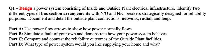 Solved Q1 - Design a power system consisting of Inside and | Chegg.com