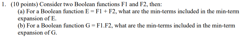 Solved 10 Points Consider Two Boolean Functions F1 And F2 