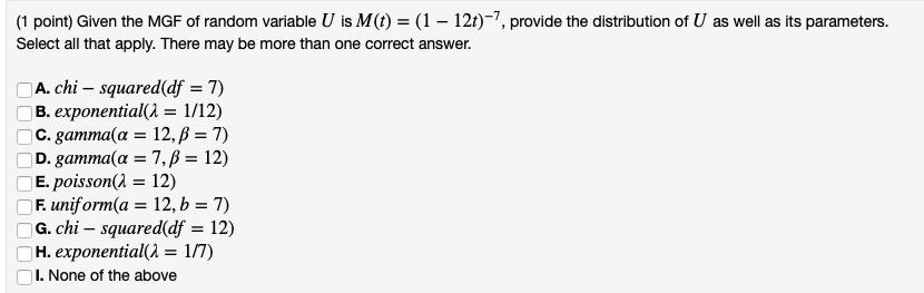 Solved (1 point) Given the MGF of random variable Z is | Chegg.com