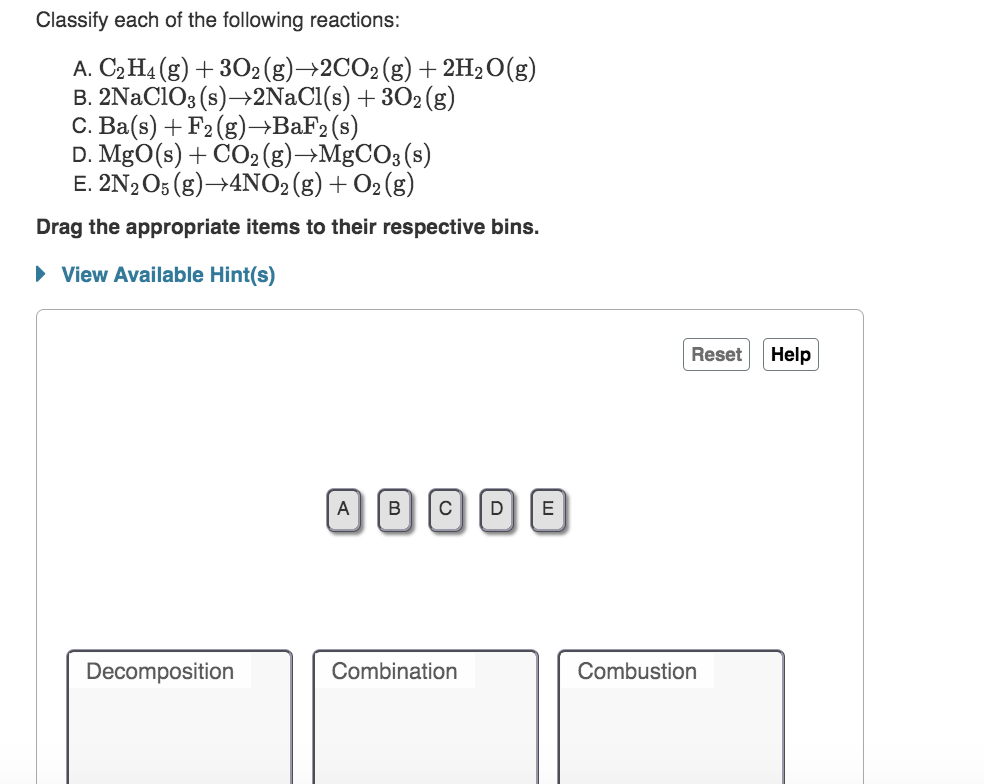 Solved Classify each of the following reactions: A. C2H4( | Chegg.com