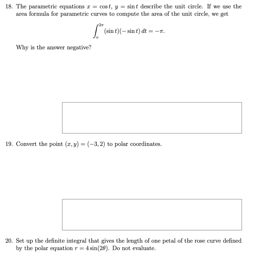 Solved 18. The parametric equations x = cost, y = sint | Chegg.com